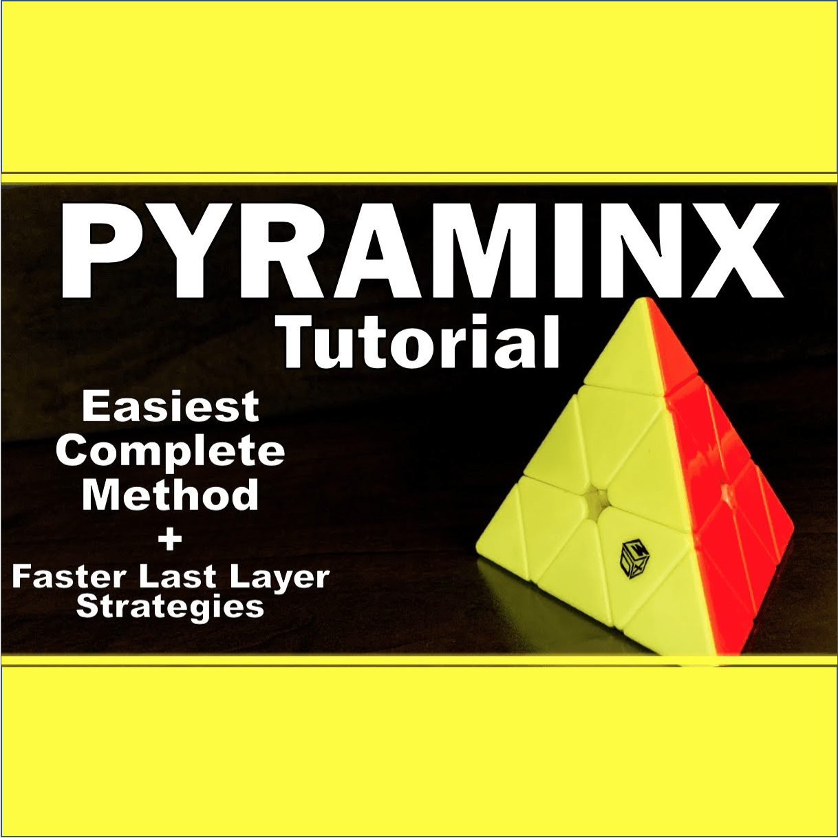 How To Solve A Pyraminx Beginners Method Tutorial